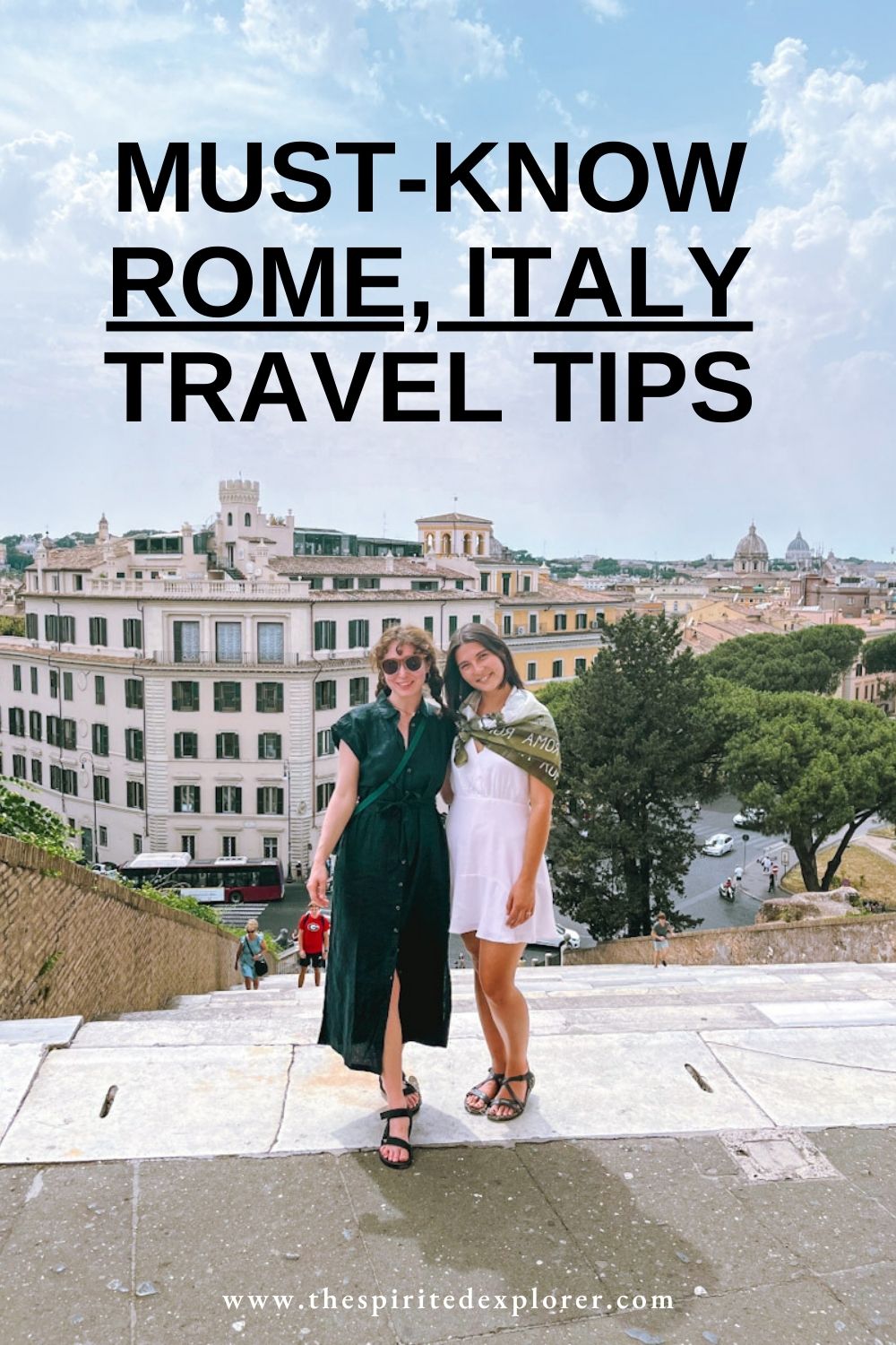 Essential Rome Travel Tips for Your First Trip • The Spirited Explorer